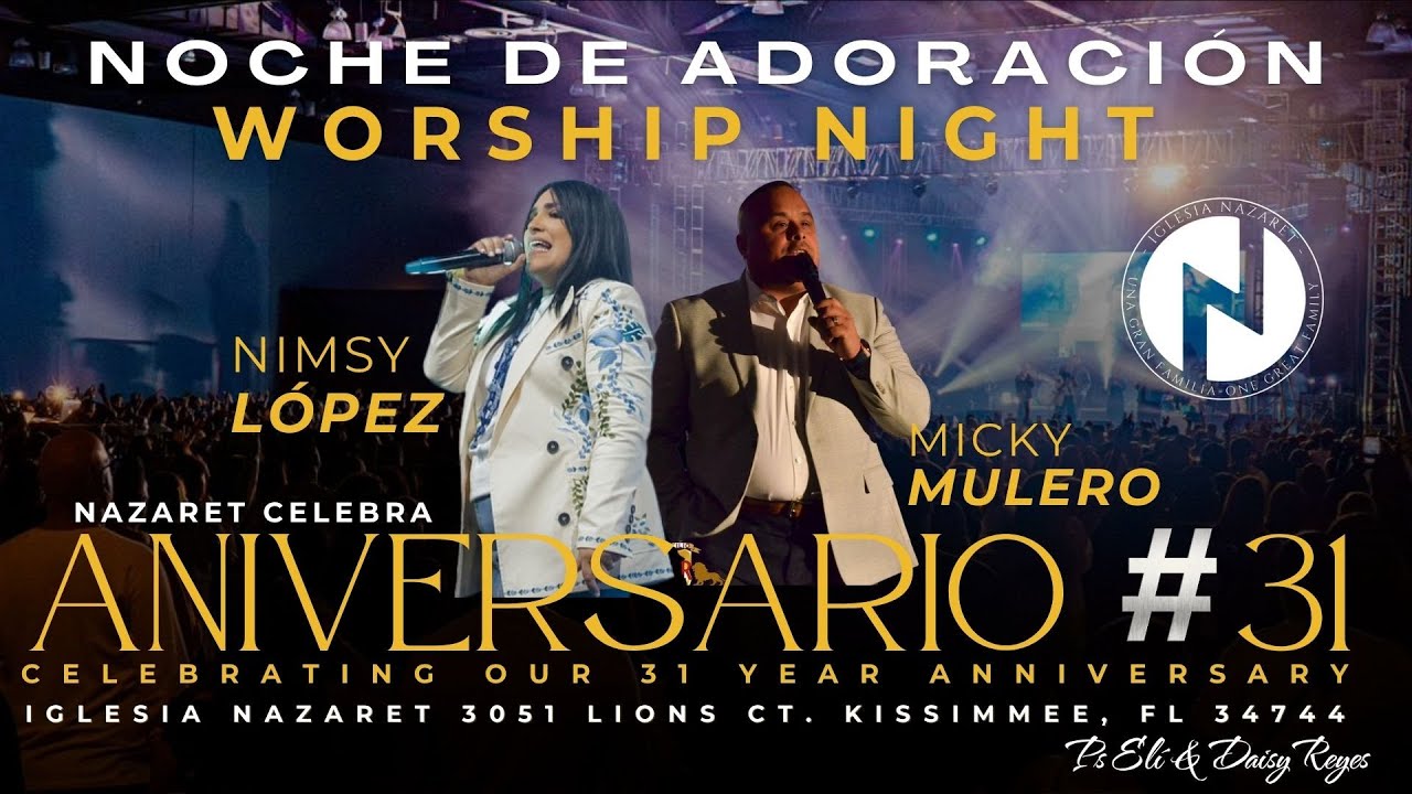 Worship Night! Noche Adoración! Special Guest Micky Mulero & Nimsy ...