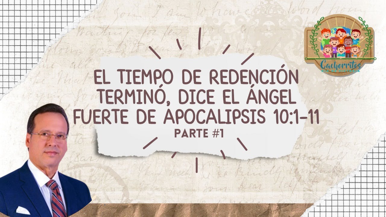 Clase bíblica: "El tiempo de redención terminó, dice el Ángel Fuerte de ...
