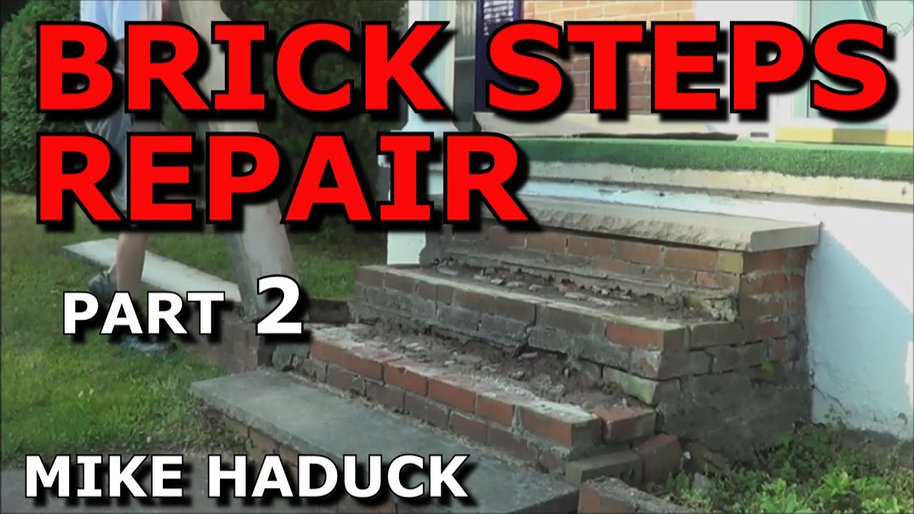 BRICK STEPS REPAIR (part 2) with stucco. (Mike Haduck) - YouTube