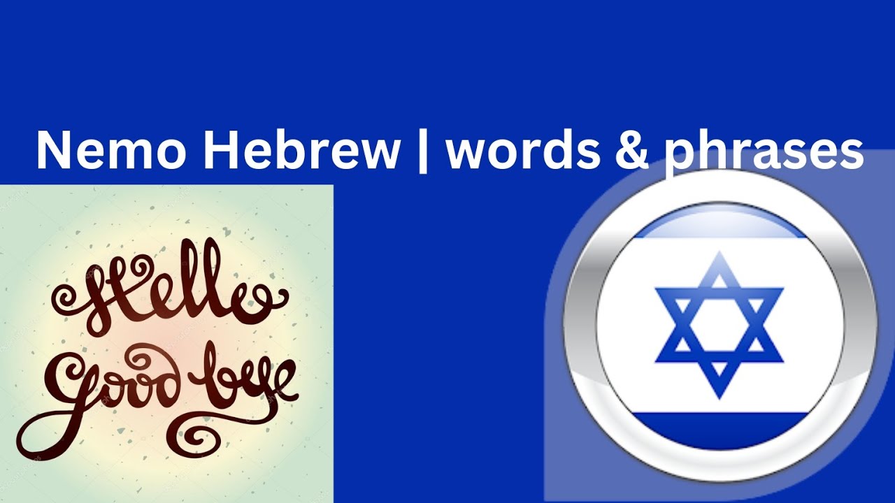 Reviewing words + phrases in the Nemo Hebrew App | Hello & Goodbye ...