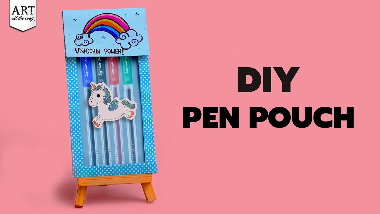 DIY Pen Pouch | Back to School Craft | DIY Pencil Case | Desk Organizer ...