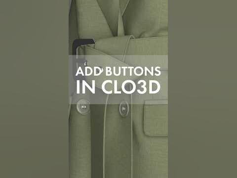 Add a Button in Clo 3D | Clo3D Beginner Tutorial - YouTube