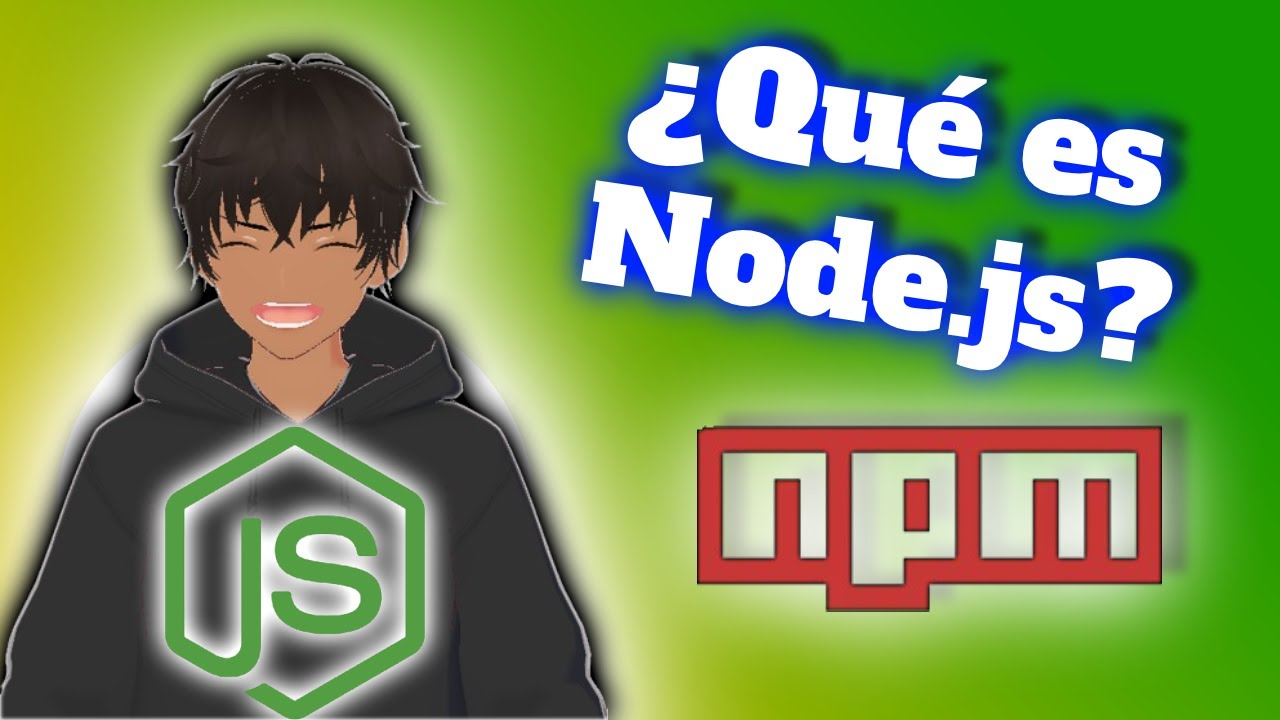 ¿qué Es Nodejs Youtubeemk 0414