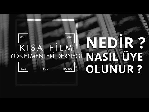 Kısa Film Yönetmenleri Derneği Nedir ?