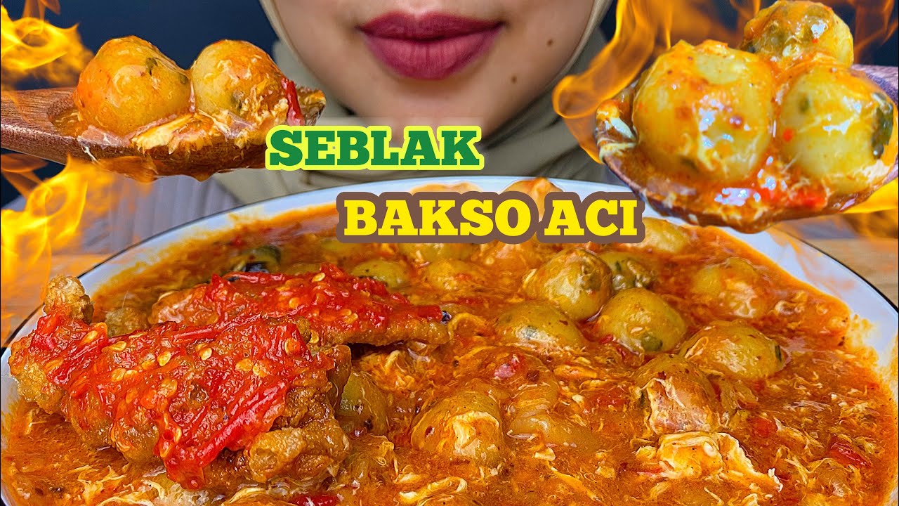 NYEMEK‼️ SEBLAK BAKSO ACI KUAH MERCON☄️💥🥵 #streetfood #baksoaci - YouTube