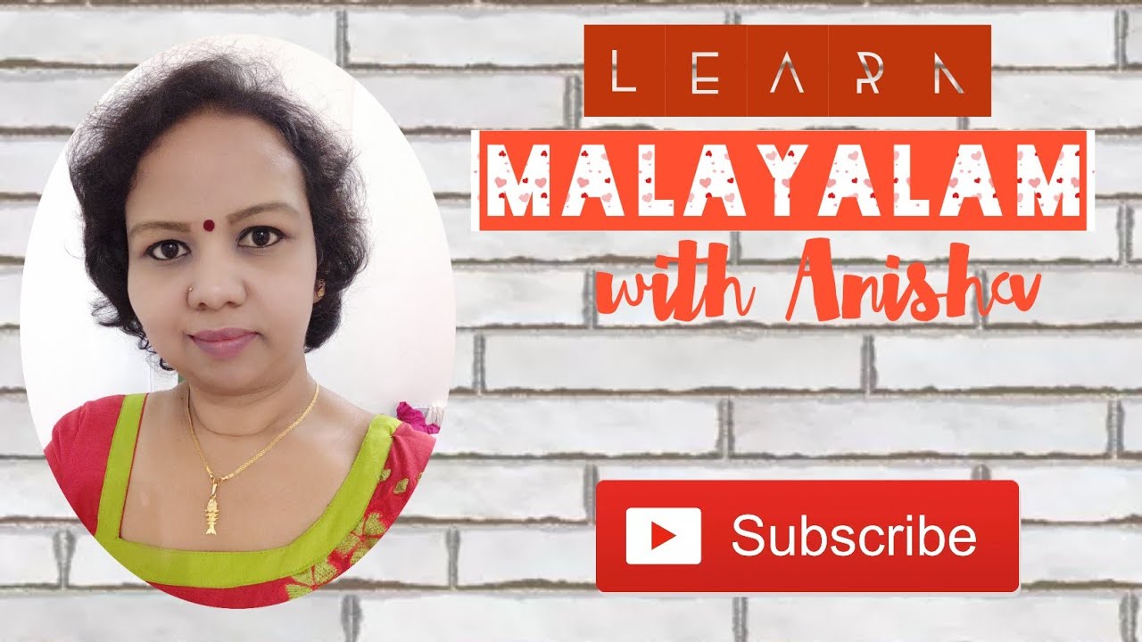 Learn Malayalam with Anisha - Malayalam vowel signs/ Diacritics - YouTube