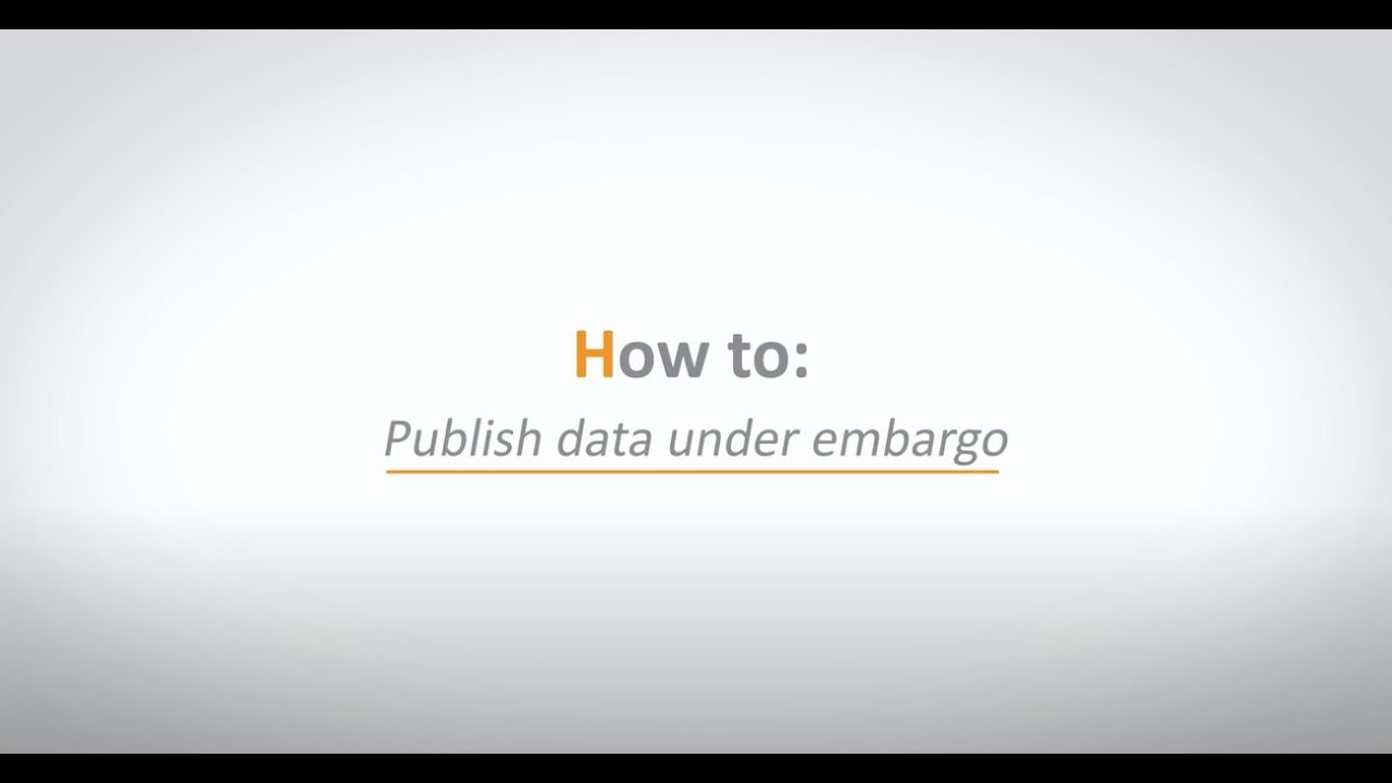 How To #2: Upload Data Under Embargo to 4TU.ResearchData - YouTube