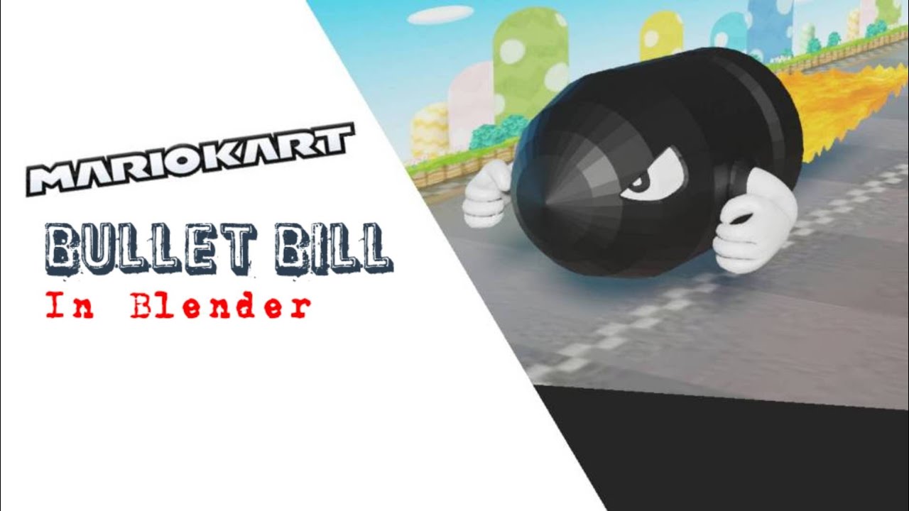 Mariokart Bullet bill in Blender - YouTube