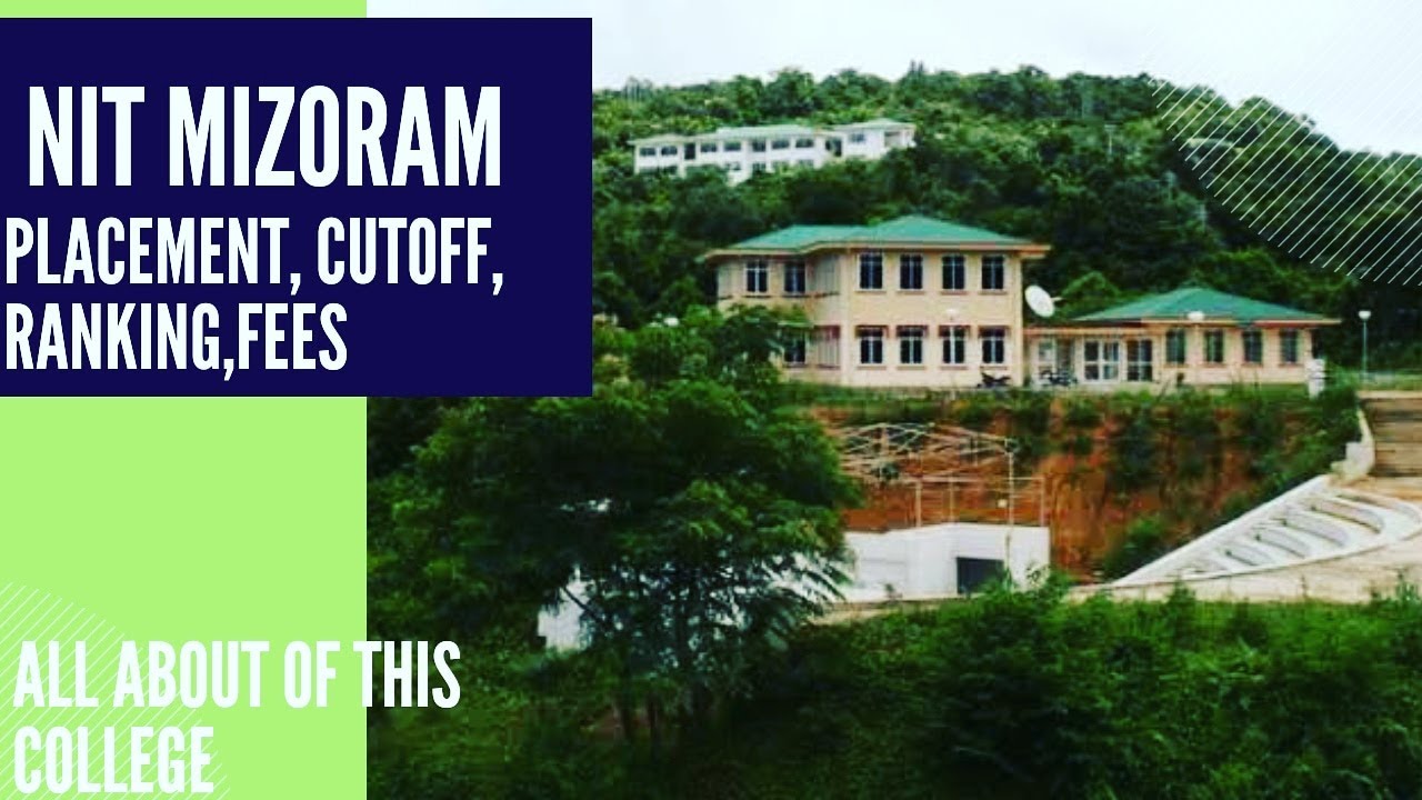 NIT MIZORAM/National institute of technology Mizoram - YouTube