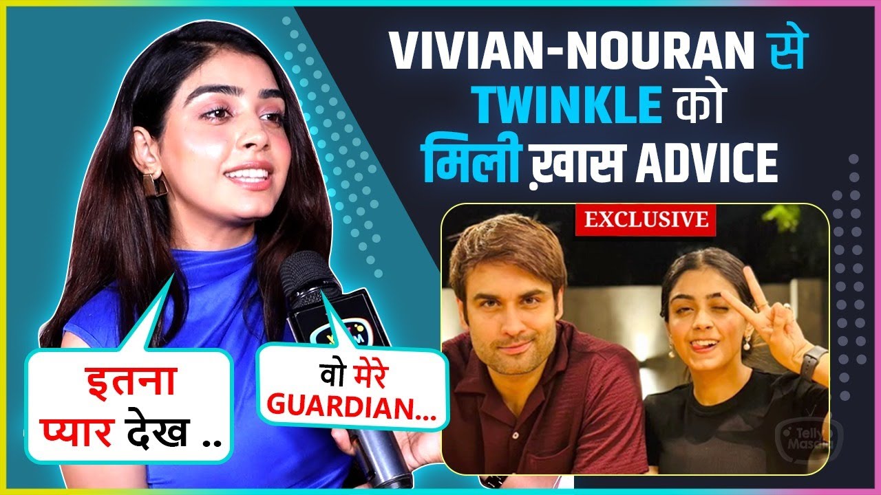 Twinkle Arora On Advice From Nouran-Vivian After Joining Jhanak, Movie ...