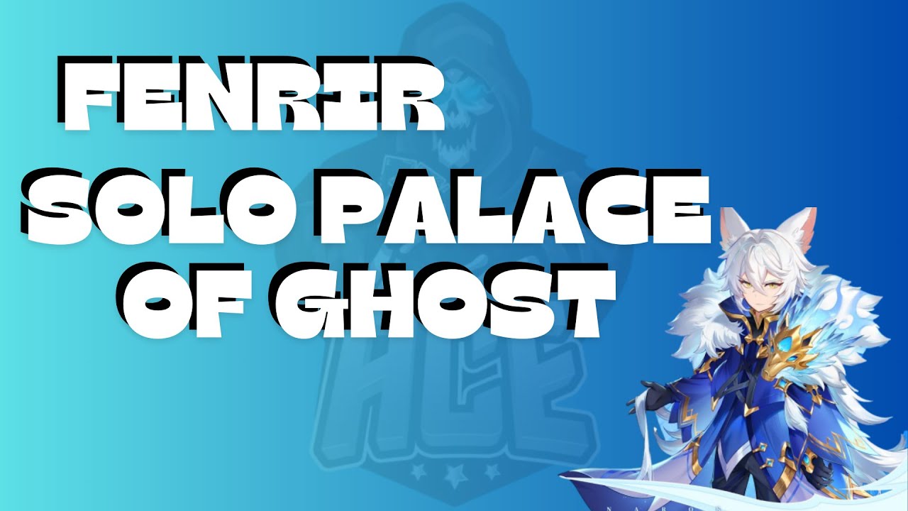 Fenrir solo Palace of Ghost - YouTube