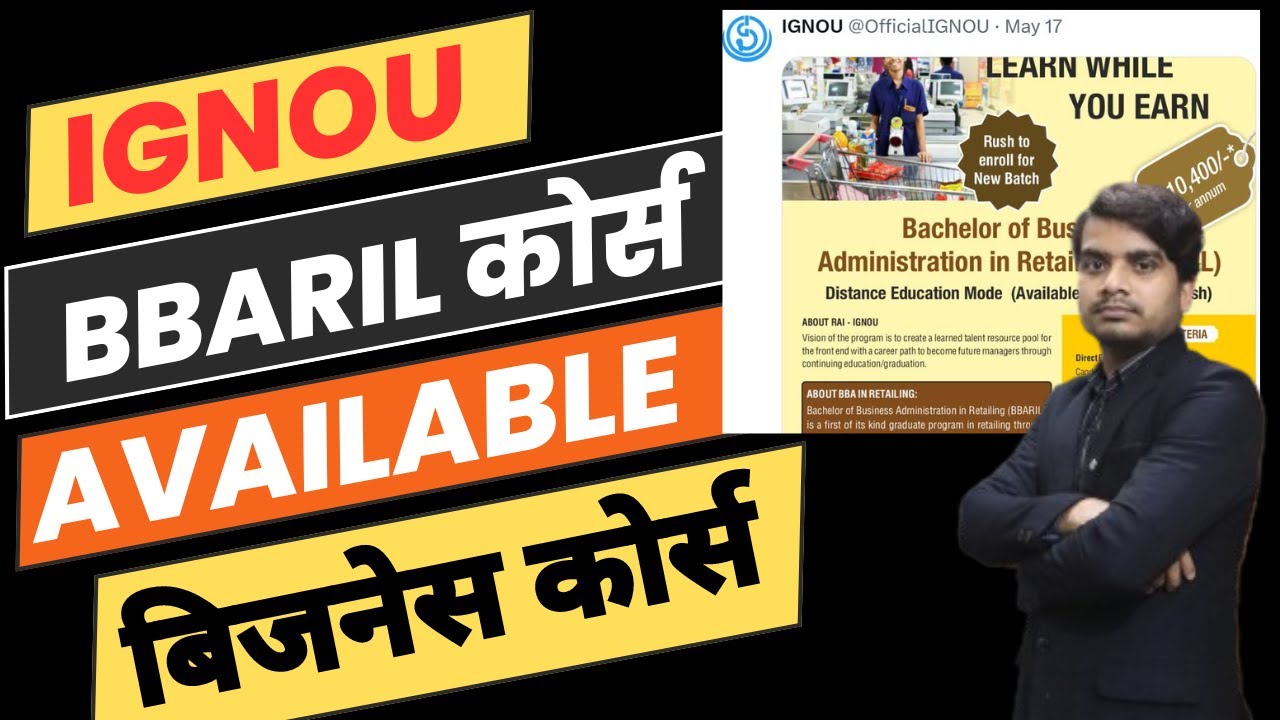 IGNOU Updates: Bachelor Of Business Administration in retailing (BBARIL ...