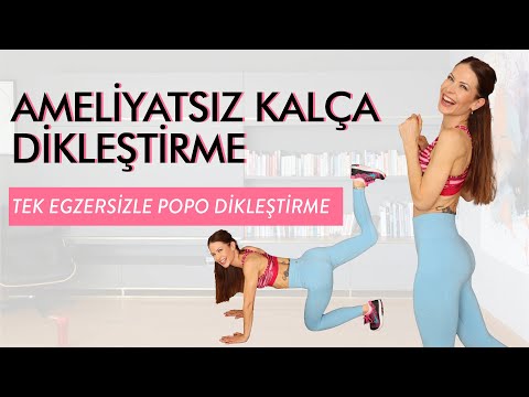AMELİYATSIZ POPO DİKLEŞTİRME: Tek Hareket