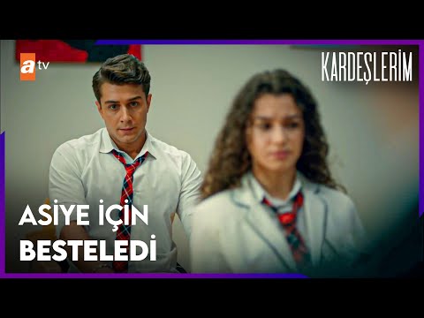 Doruk, Asiye için beste yaptı - Kardeşlerim