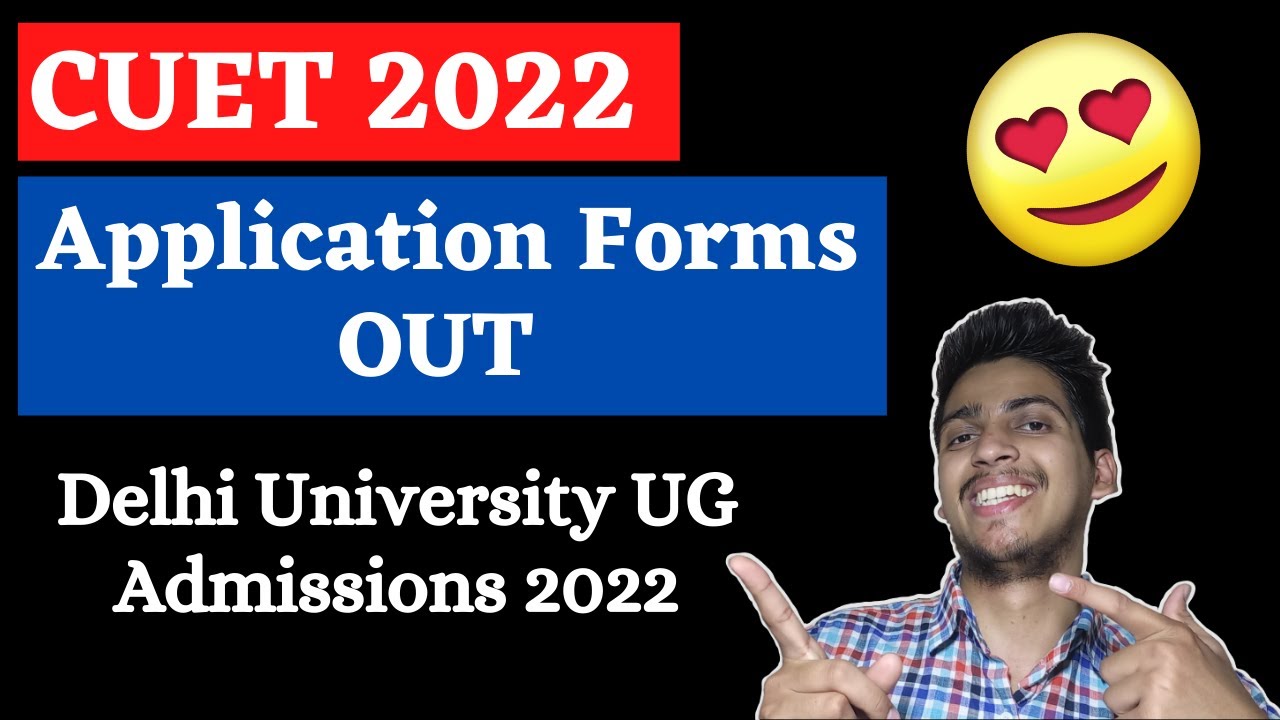 CUCET Application Forms OUT Now🥳||CUET (UG) Admissions 2022||CUET Forms ...