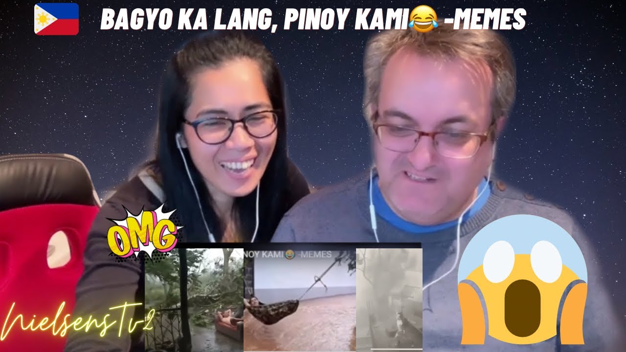 🇩🇰NielsensTV2 REACTS TO🇵🇭BAGYO KA LANG, PINOY KAMI😂 -MEMES - YouTube