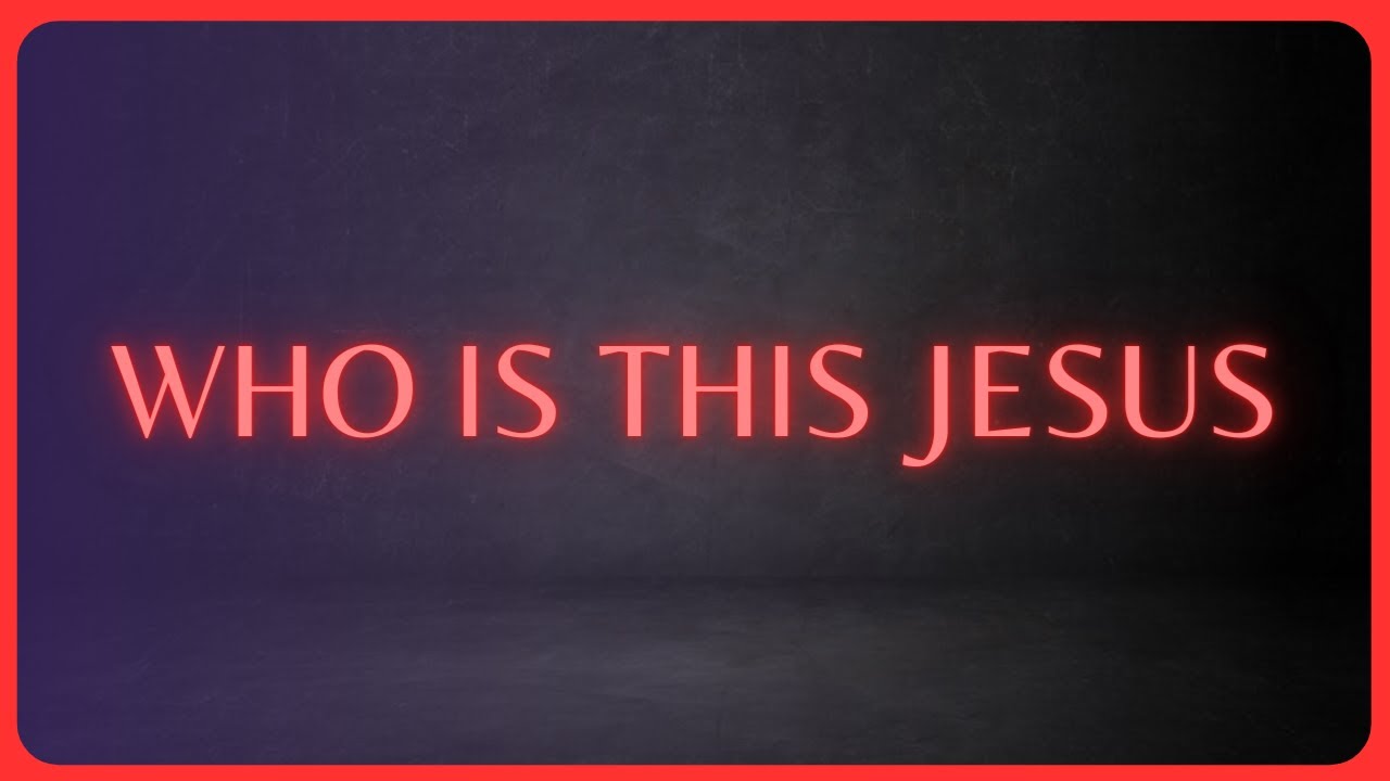 Who is this Jesus? - Rick Layton - YouTube