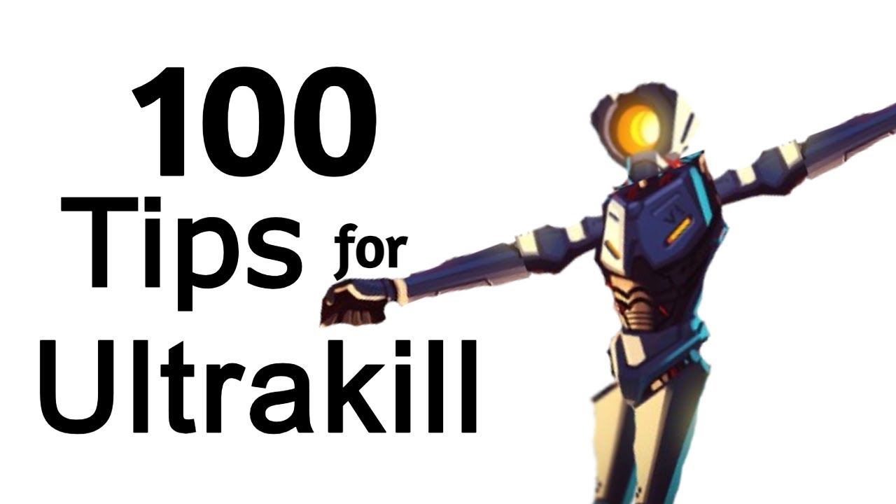 Top 100 Tips for Ultrakill - YouTube