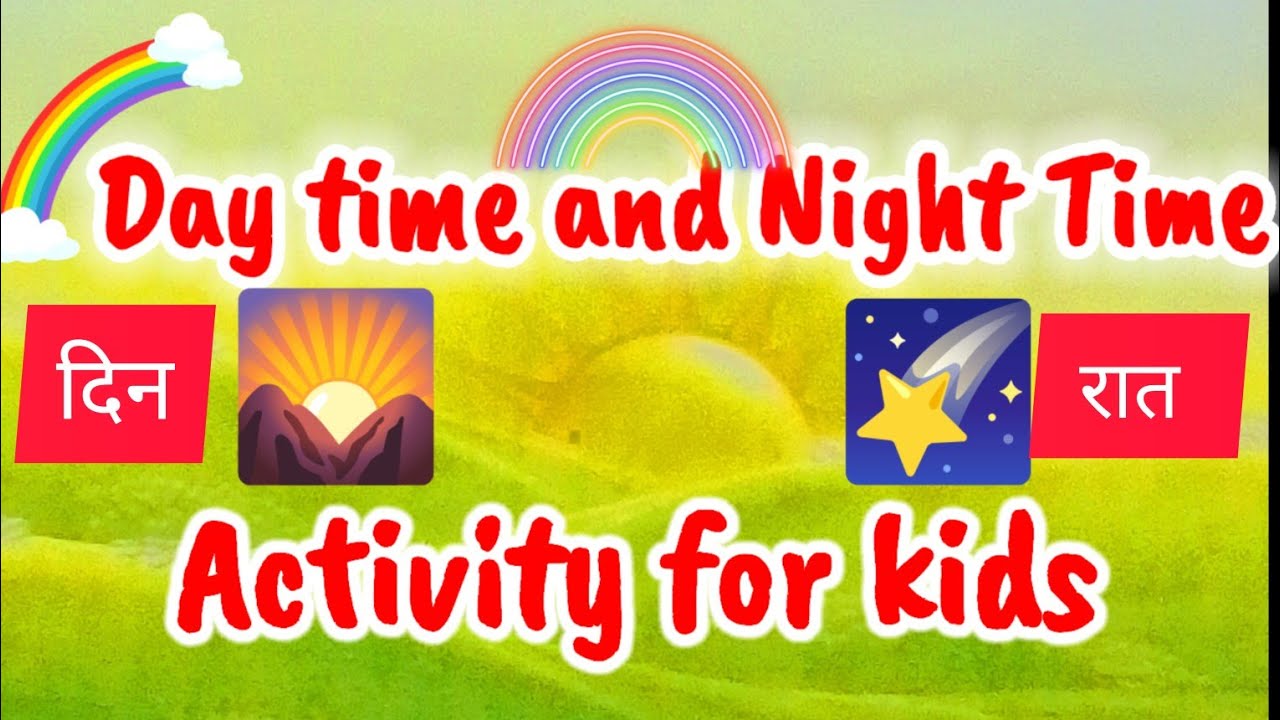 Day And Night Time Activity For Kids Day And Night Teaching Day And day-and-night-time-activity-for-kids-day-and-night-teaching-day-and