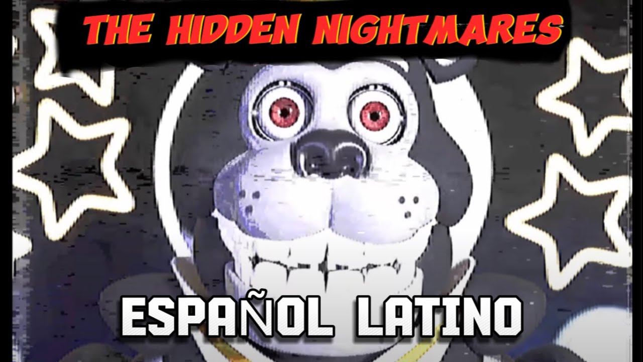 The hidden nightmares-Animatronicos de carne ESPAÑOL LATINO - YouTube