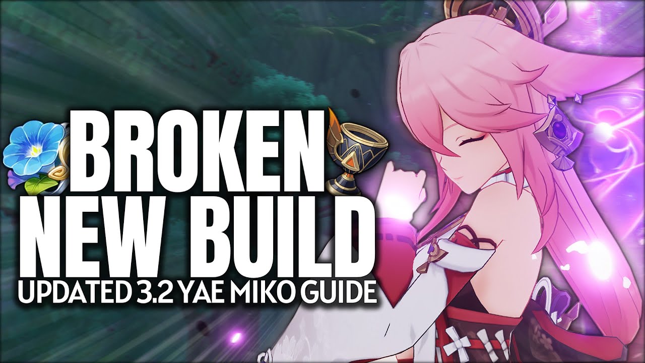 BROKEN NEW BUILD! Updated Yae Miko Guide - Artifacts, Weapons, Teams ...