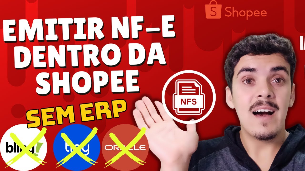 COMO EMITIR NF NA SHOPEE SEM ERP PASSO A PASSO SEM BLING E OUTROS ERP ...
