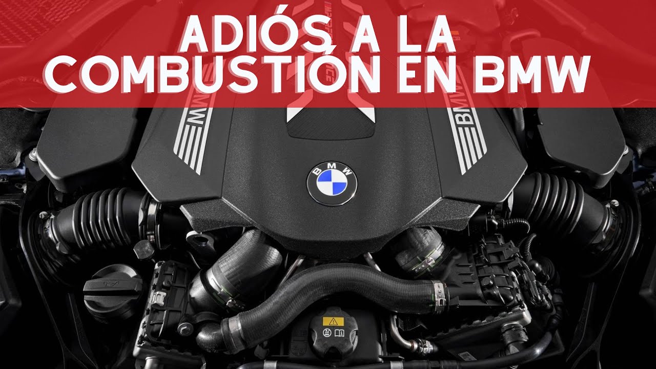 BMW PONE FIN AL MOTOR DE COMBUSTIÓN - YouTube