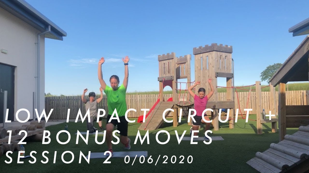Low Impact Circuit + 12 Bonus Moves 03 | 06 | 2020 - YouTube