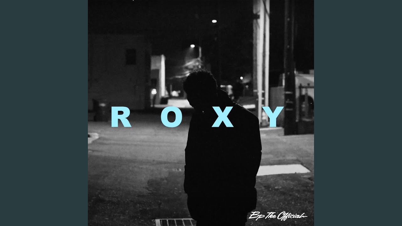 Roxy - YouTube