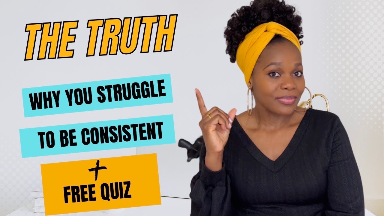 You May Not Know This | The Real Reason Why You’re Inconsistent And How ...