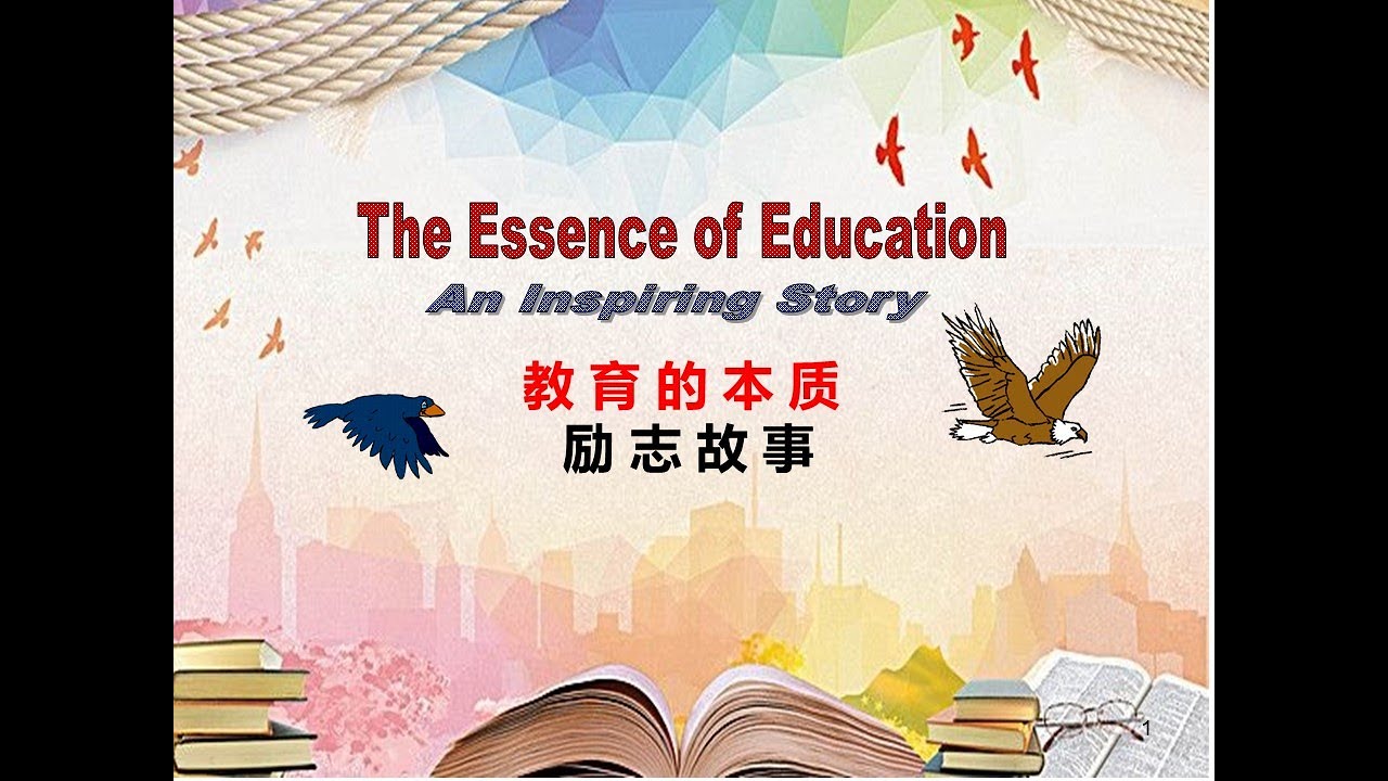 The Essence of Education ~ An Inspiring Story -Video of Slides (English ...