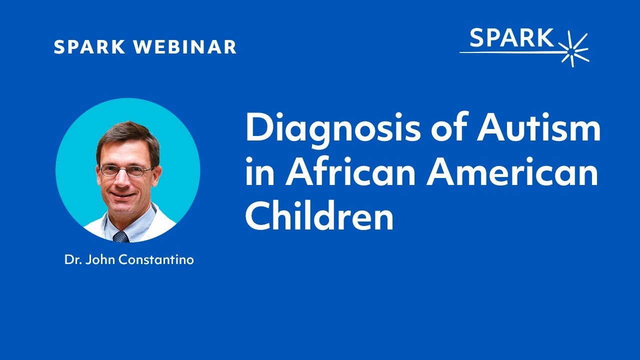 Timing of the Diagnosis of Autism in African American Children - YouTube