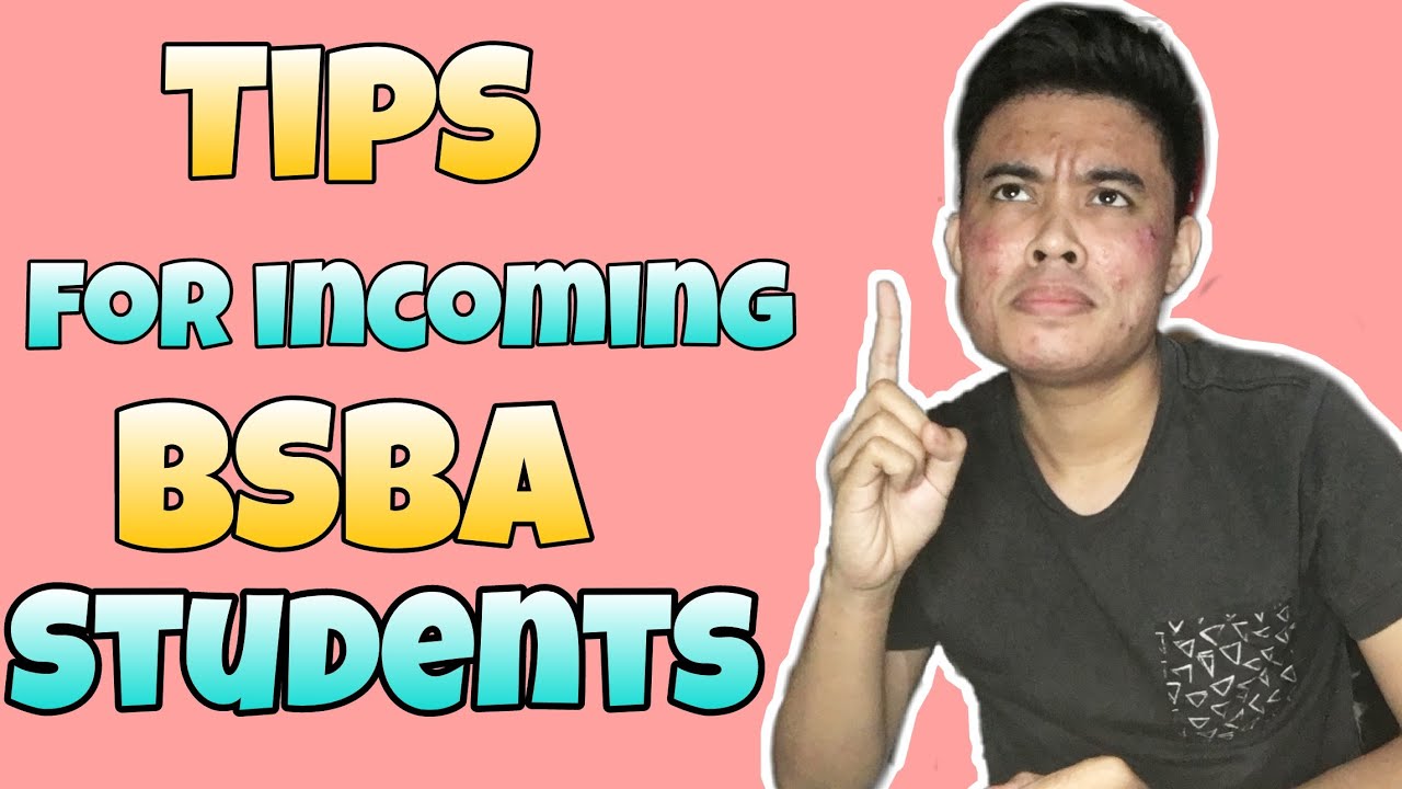 Tips For Incoming BSBA Students | John Arniego - YouTube