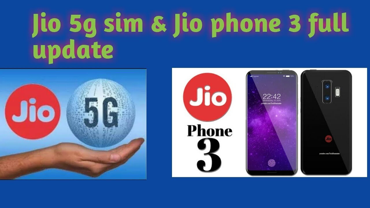 Jio 5g sim & Jio phone 3 update - YouTube