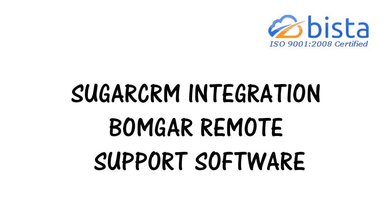 SugarCRM Integration BOMGAR Remote Support Software - YouTube