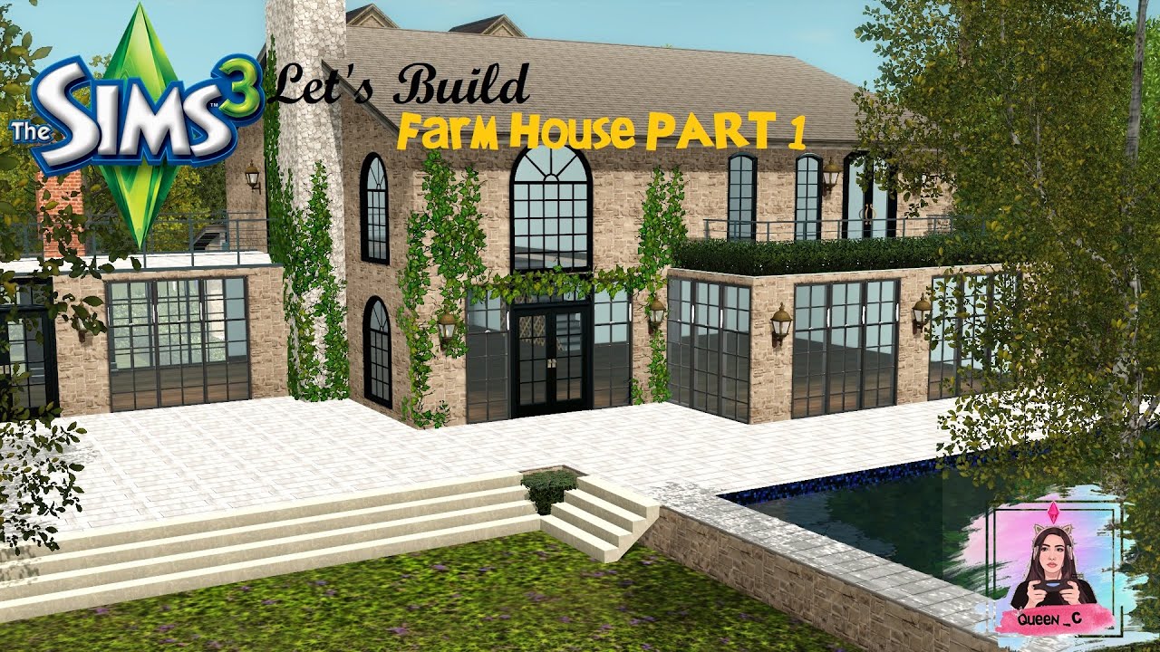 Sims 3 Speed Build Farm House Part 1 - YouTube