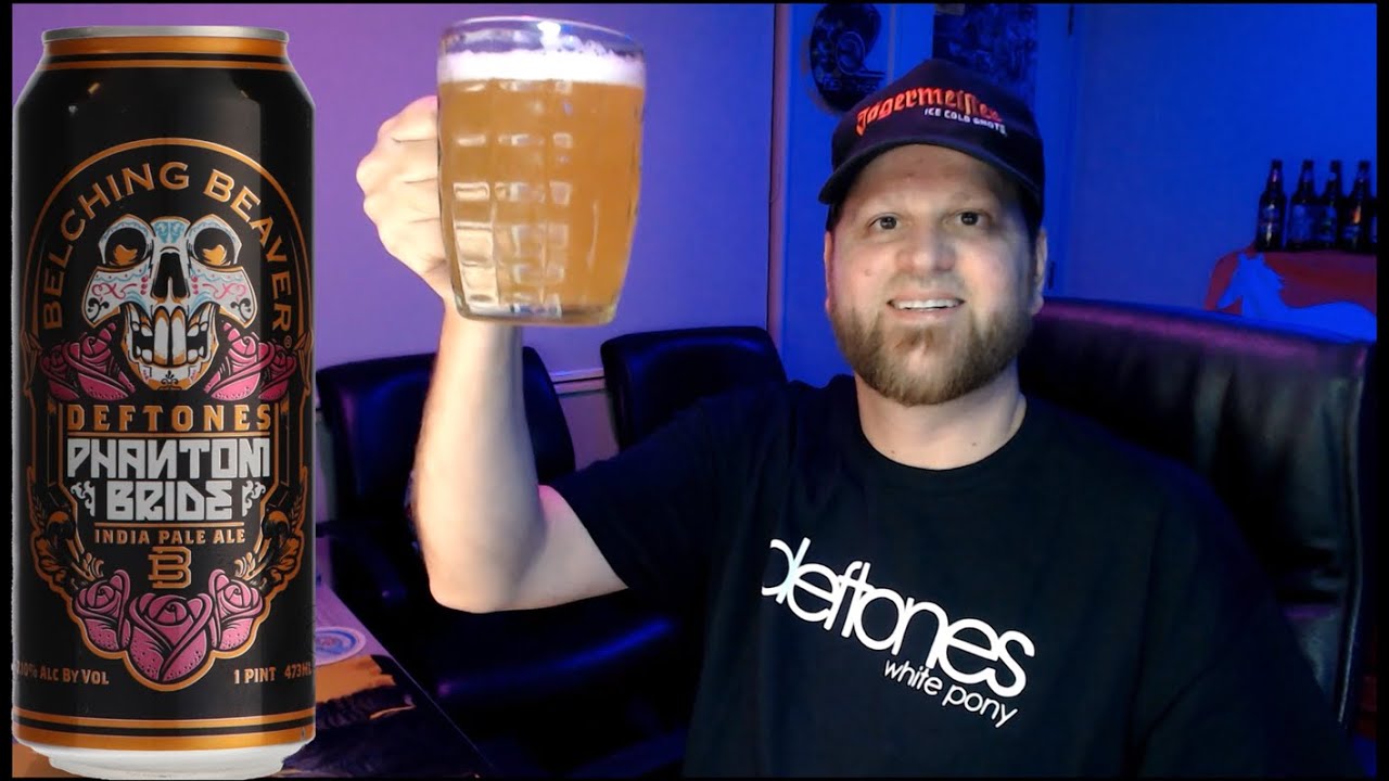 FIRST TIME DRINKING - Phantom Bride by Deftones | Belching Beaver - YouTube