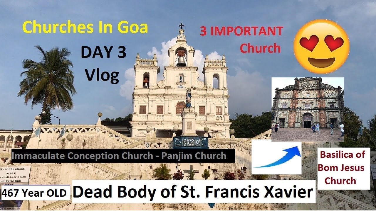 3 Important Churches In Goa || Must See Before Visit || North Goa - YouTube