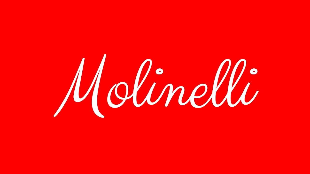 Learn how to Sign the Name Molinelli Stylishly in Cursive Writing - YouTube