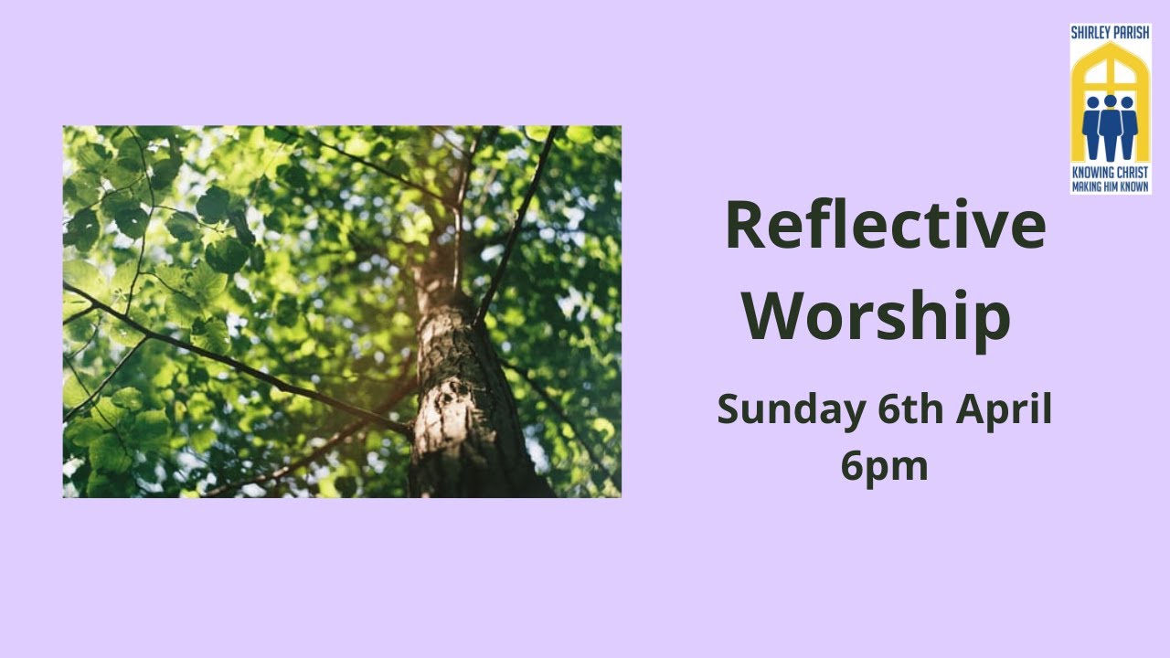 Reflective Worship Apr 6th - YouTube