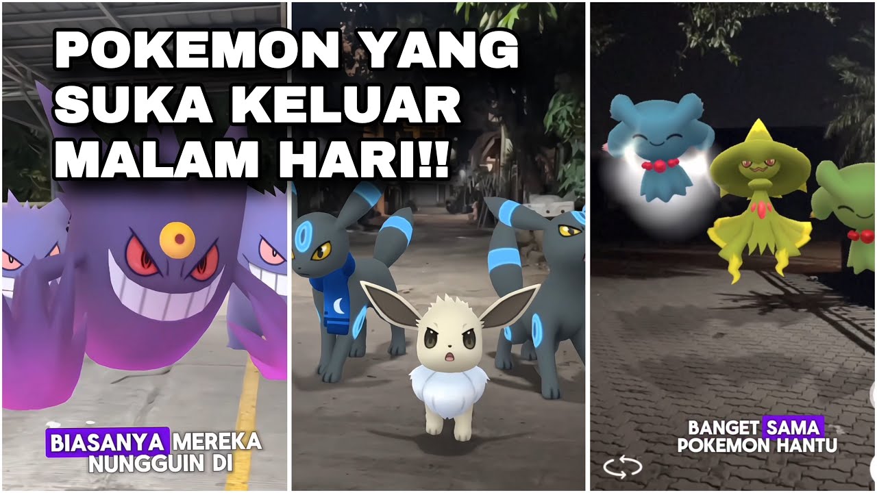 POKEMON HANTU DAN POKEMON YANG AKTIF DI MALAM HARI!! mana favorit kamu ...