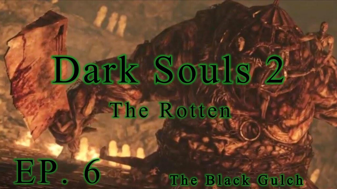 Dark Souls 2 Playthrough EP. 6 Stuck In the Gutter! - YouTube
