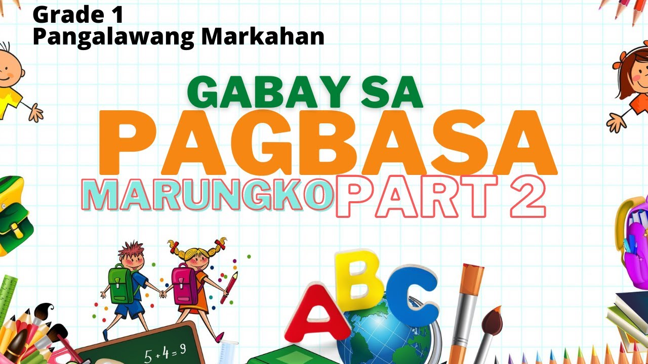 GABAY SA PAGBASA GRADE 1 - PART 2 - YouTube