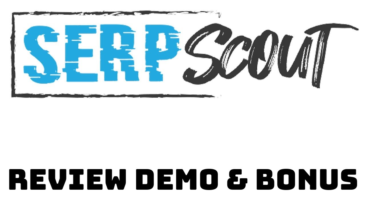 Serp Scout Review Demo Bonus - Client Acquisition Software With Expert ...
