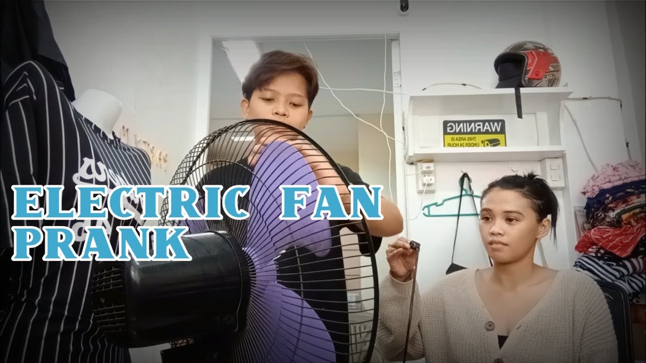 ELECTRIC FAN PRANK!!! - YouTube
