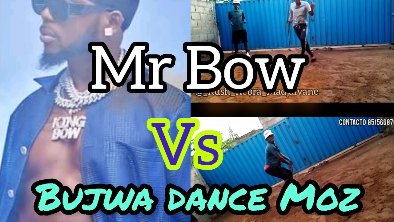[ Mr bow VS Bujwa Dance ] Mbilu ya mina yi heppy , video produzido em ...