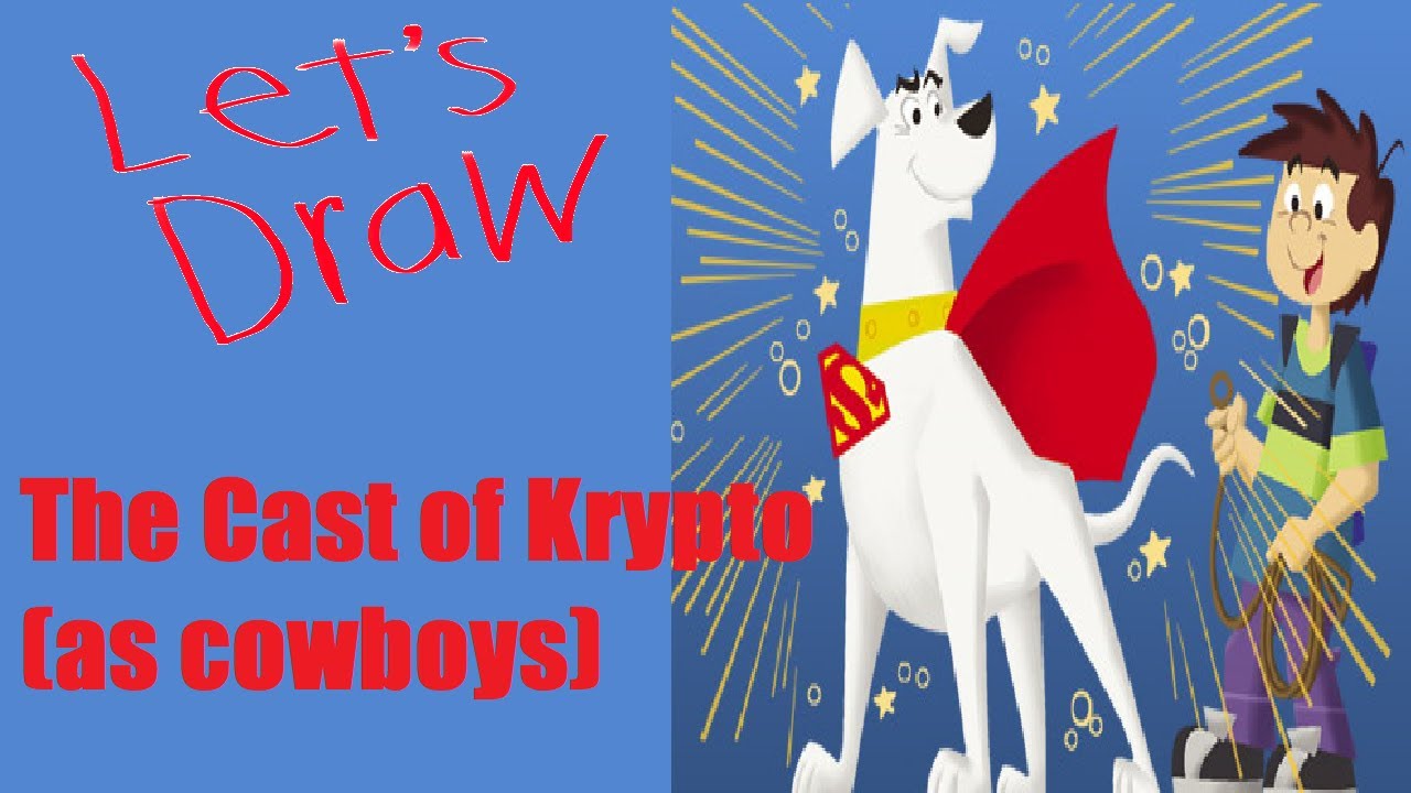 Let's Draw the Krypto Cast(as Cowboys) - YouTube
