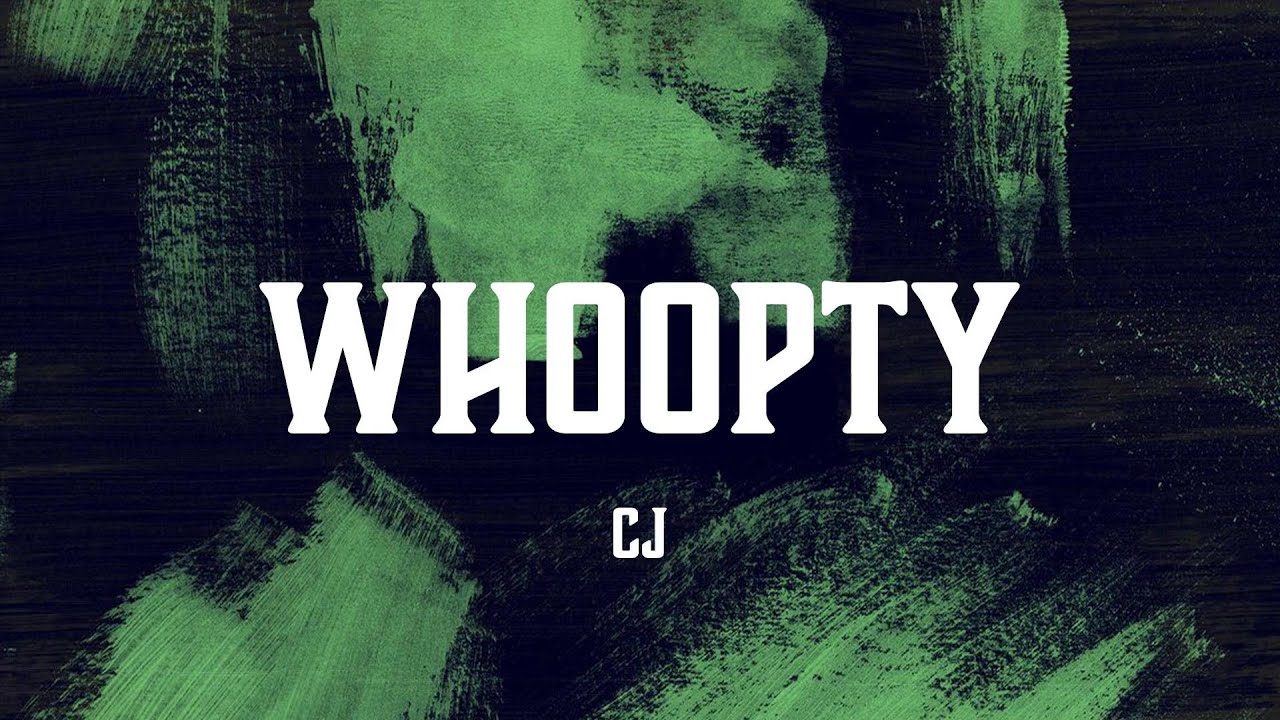 CJ - Whoopty - YouTube