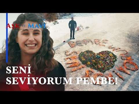 İsmet, Pembe'ye ilan-ı aşk ediyor! - Aşk ve Mavi