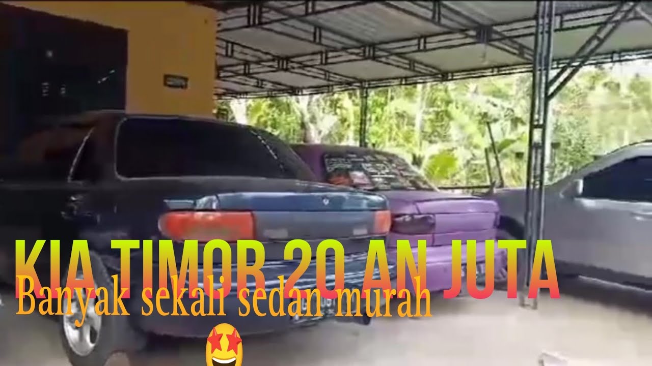 Timor 20 an Juta - Banyak Pilihan Kia Timor -HARGA MURAH SEKALI - YouTube